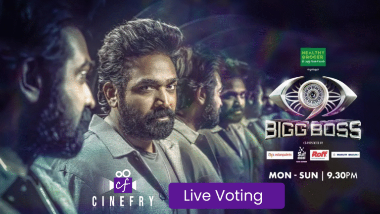 Bigg Boss Tamil Vote (Online Voting) Season 9 Live Poll - Cinefry