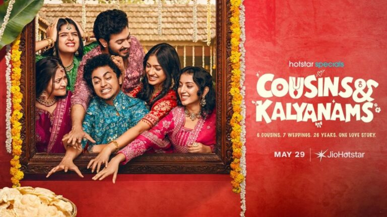 Cousins and Kalyanams Cast, Story, Release Date, Episodes & Wiki (2026)